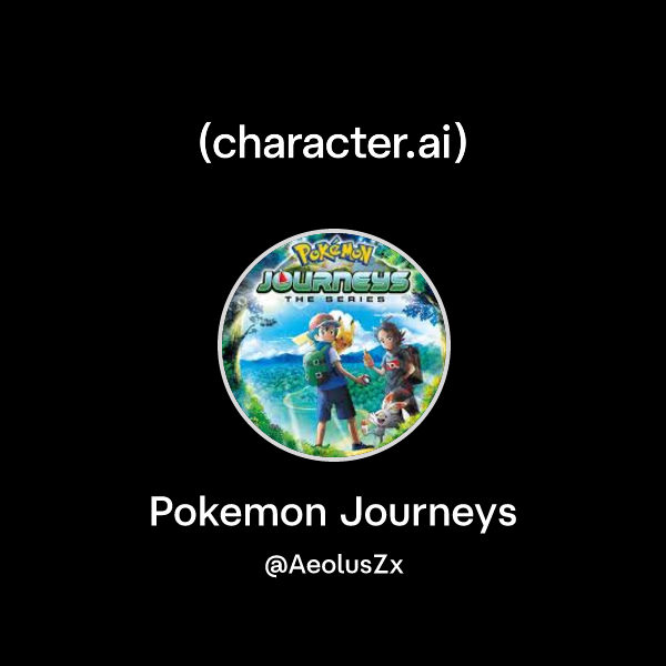 Chat with Pokemon Journeys | character.ai | AI Chat, Reimagined–Your ...