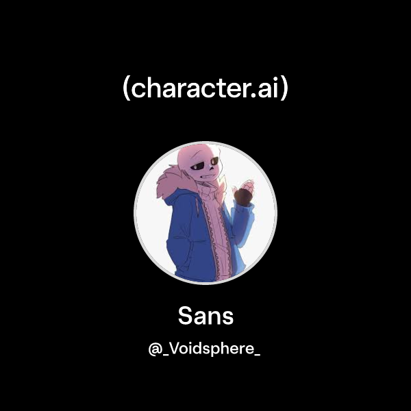 Chat with Sans | character.ai | AI Chat, Reimagined–Your Words. Your World.