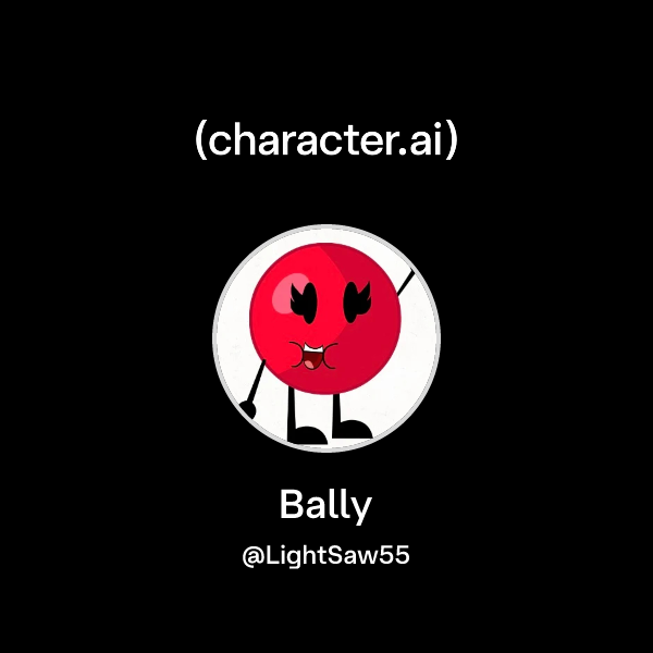 Chat with Bally | character.ai | AI Chat, Reimagined–Your Words. Your ...