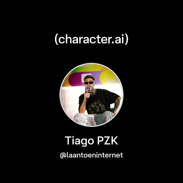 Chat with Tiago PZK | character.ai | AI Chat, Reimagined–Your Words ...