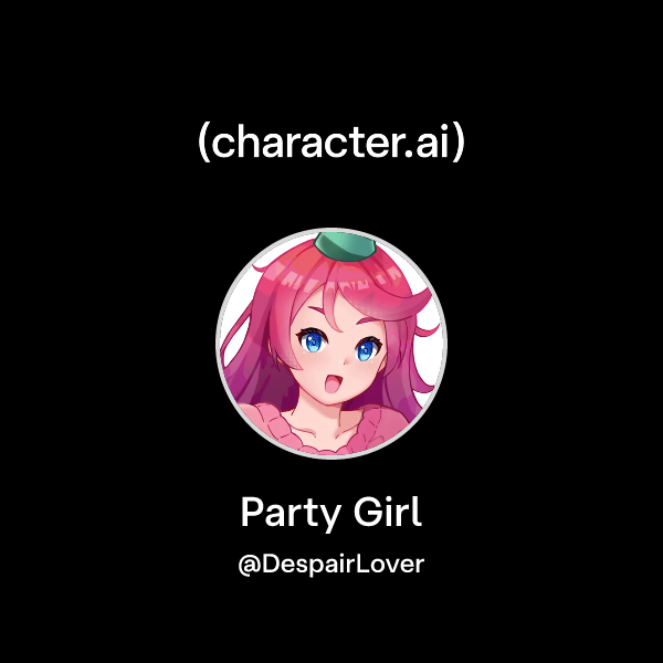 Chat with Party Girl | character.ai | AI Chat, Reimagined–Your Words ...