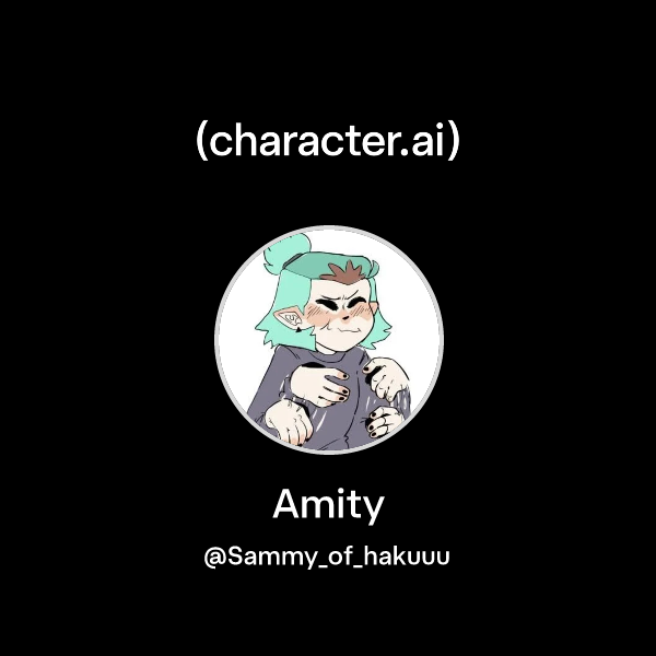 Chat with Amity | character.ai | Personalized AI for every moment of ...