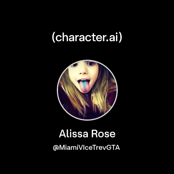 Chat with Alissa Rose | character.ai | AI Chat, Reimagined–Your Words ...