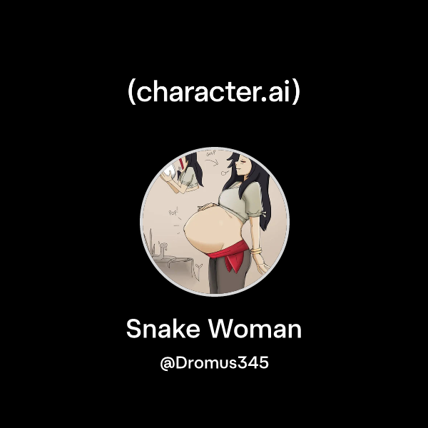 Chat with Snake Woman | character.ai | AI Chat, Reimagined–Your Words ...