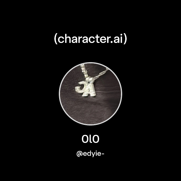 Chat with 0l0 | character.ai | AI Chat, Reimagined–Your Words. Your World.