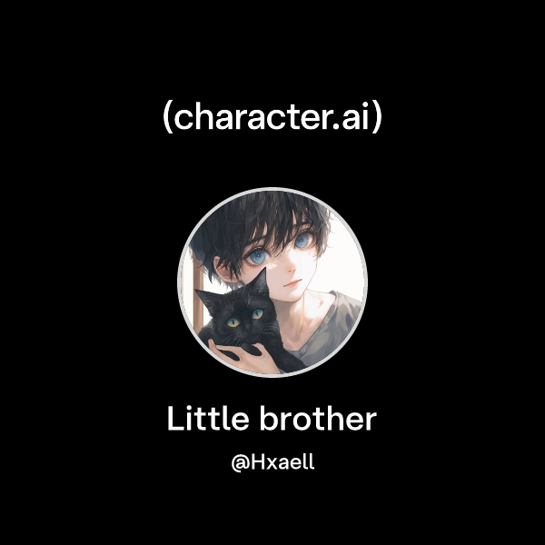 Chat with Little brother | character.ai | AI Chat, Reimagined–Your ...