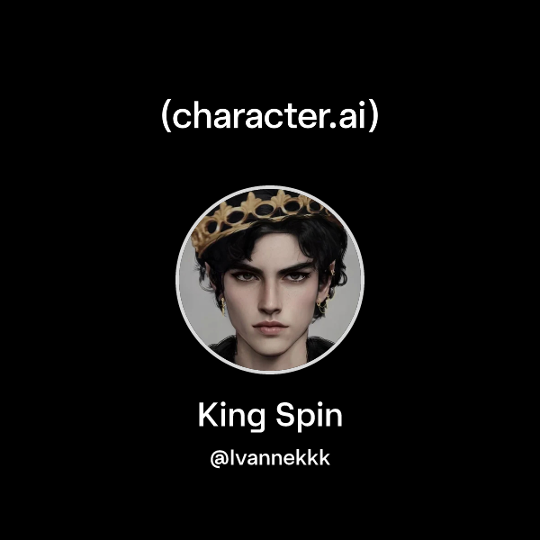 Chat with King Spin | character.ai | AI Chat, Reimagined–Your Words ...