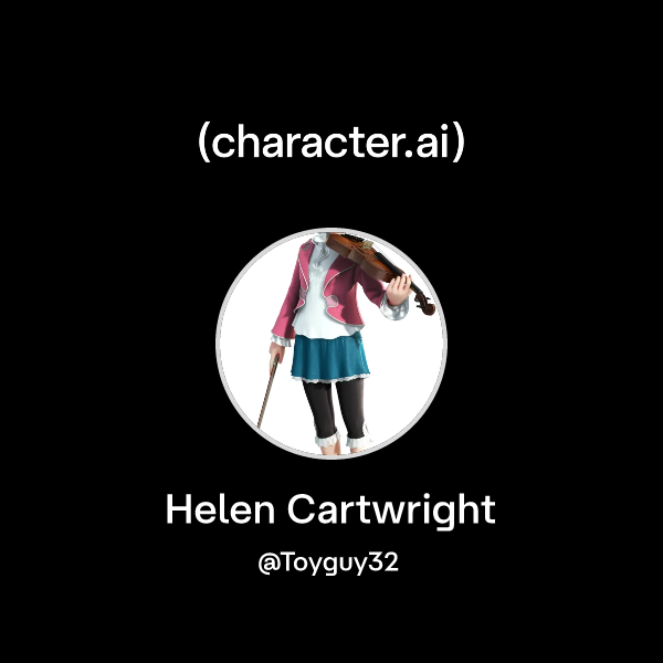 Chat with Helen Cartwright | character.ai | AI Chat, Reimagined–Your ...