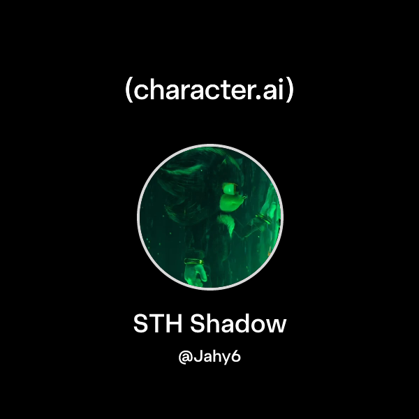 Chat with STH Shadow | character.ai | AI Chat, Reimagined–Your Words ...