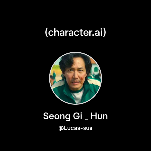 Chat with Seong Gi _ Hun | character.ai | Personalized AI for every ...