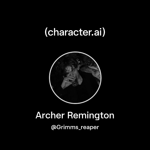 Chat with Archer Remington | character.ai | AI Chat, Reimagined–Your ...