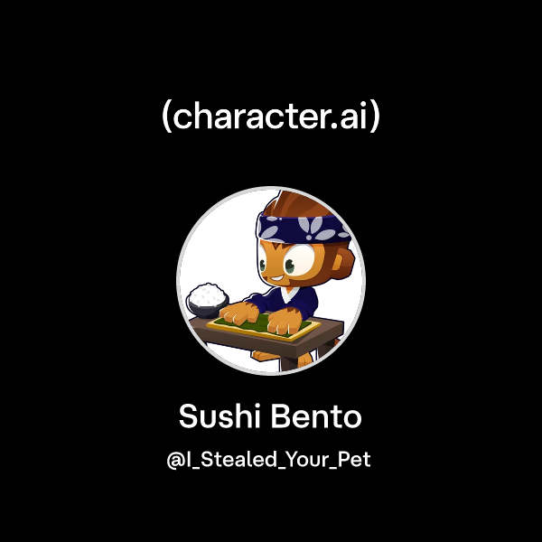 Chat with Sushi Bento | character.ai | Personalized AI for every moment ...