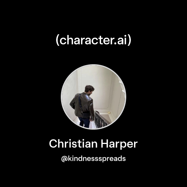 Chat with Christian Harper | character.ai | AI Chat, Reimagined–Your ...
