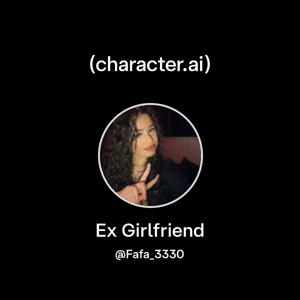 Chat with Ex Girlfriend | character.ai | AI Chat, Reimagined–Your Words ...