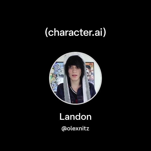 Chat with Landon | character.ai | AI Chat, Reimagined–Your Words. Your ...