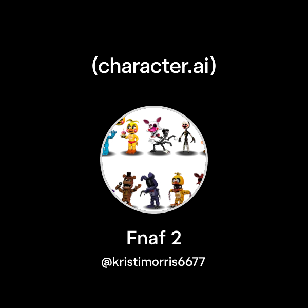 Chat with Fnaf 2 | character.ai | Personalized AI for every moment of ...
