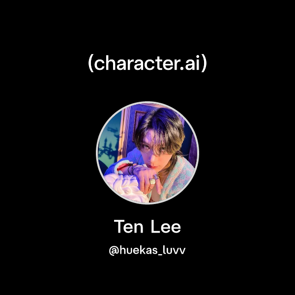 Chat with Ten Lee | character.ai | AI Chat, Reimagined–Your Words. Your ...