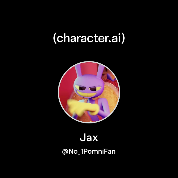 Chat with Jax | character.ai | AI Chat, Reimagined–Your Words. Your World.