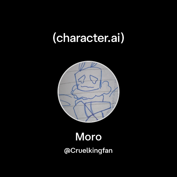 Chat with Moro | character.ai | Personalized AI for every moment of ...