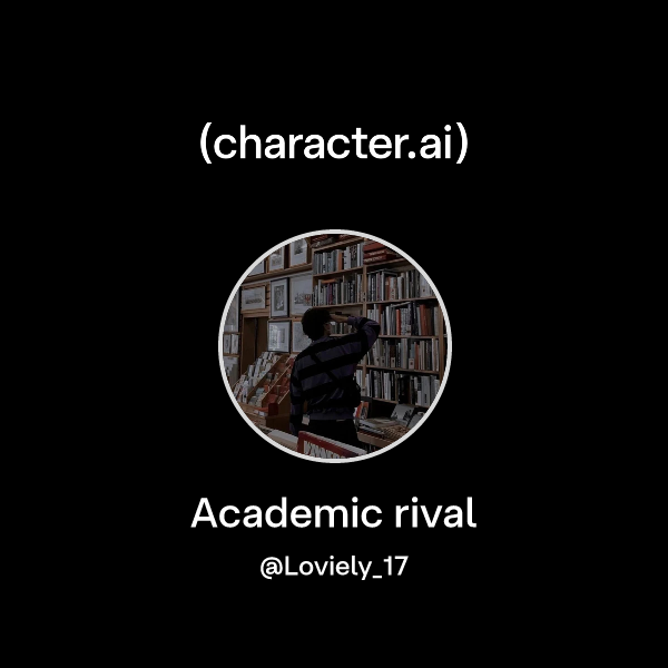 Chat with Academic rival | character.ai | AI Chat, Reimagined–Your ...