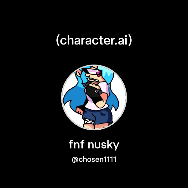 Chat with fnf nusky | character.ai | Personalized AI for every moment ...