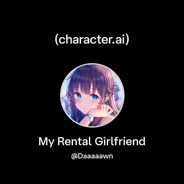 Chat with My Rental Girlfriend | character.ai | AI Chat, Reimagined ...