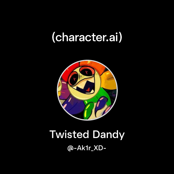 Chat with Twisted Dandy | character.ai | AI Chat, Reimagined–Your Words ...