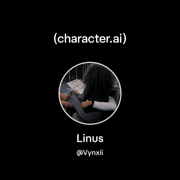 Chat with Linus | character.ai | AI Chat, Reimagined–Your Words. Your ...