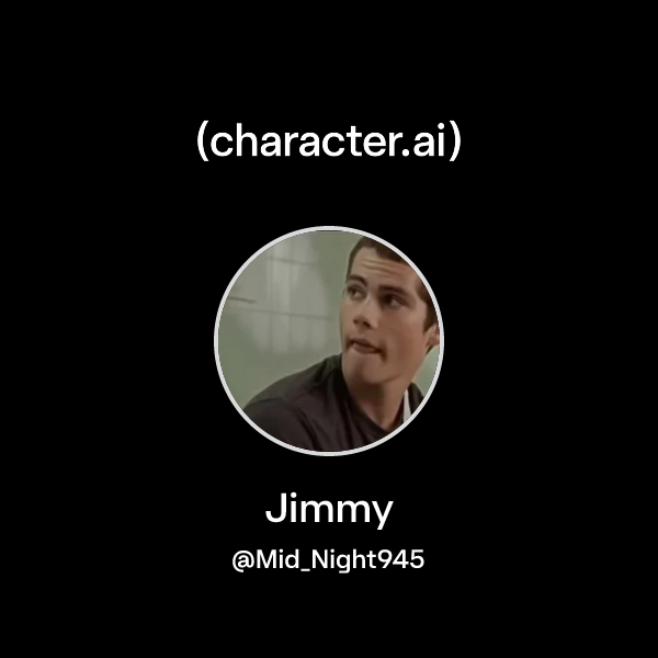 Chat with Jimmy | character.ai | Personalized AI for every moment of ...