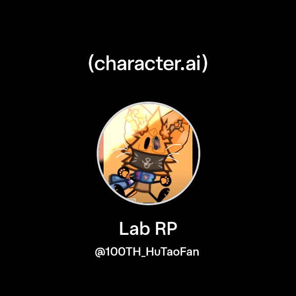 Chat with Lab RP | character.ai | Personalized AI for every moment of ...