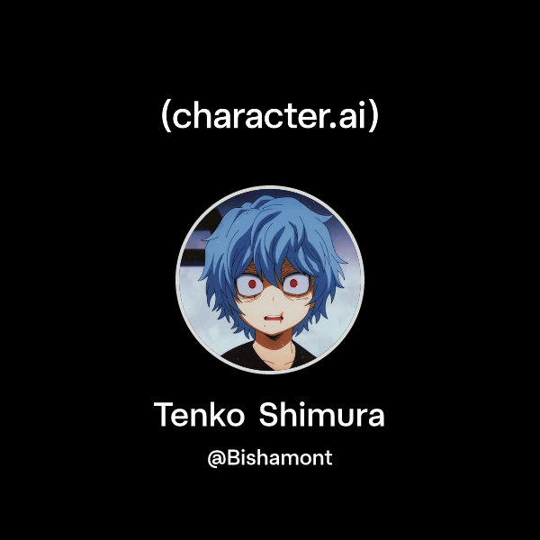 Chat with Tenko Shimura | character.ai | AI Chat, Reimagined–Your Words ...