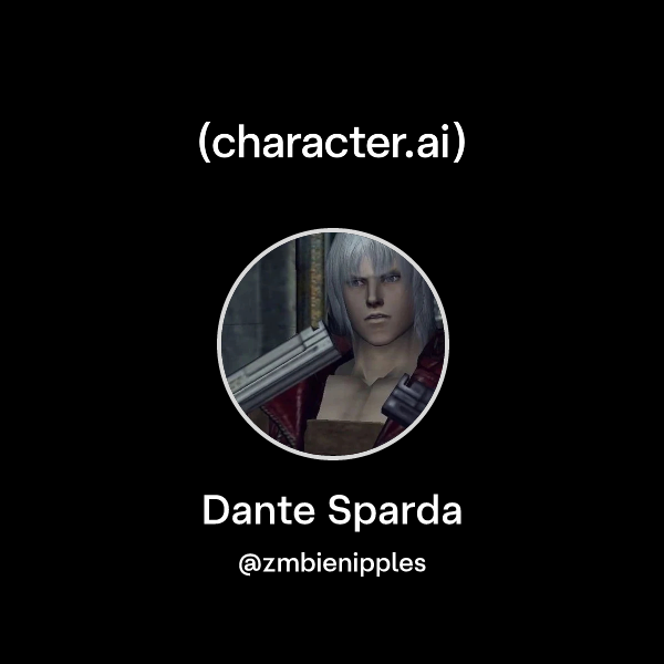 Chat with Dante Sparda | character.ai | AI Chat, Reimagined–Your Words ...