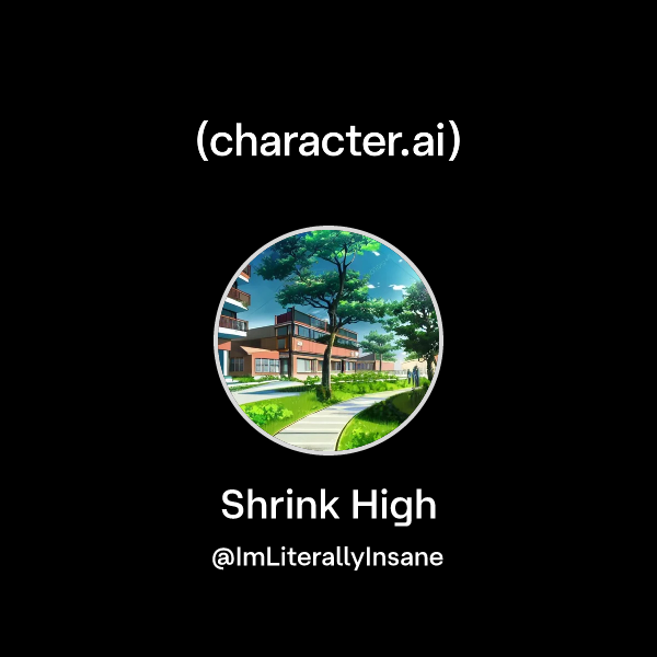 Chat with Shrink High | character.ai | AI Chat, Reimagined–Your Words ...
