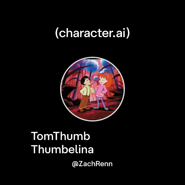 Chat with TomThumb Thumbelina | character.ai | AI Chat, Reimagined–Your ...