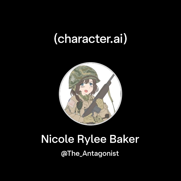 Chat with Nicole Rylee Baker | character.ai | AI Chat, Reimagined–Your ...