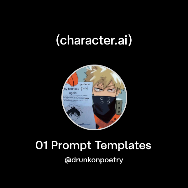 Chat with 01 Prompt Templates | character.ai | AI Chat, Reimagined–Your ...
