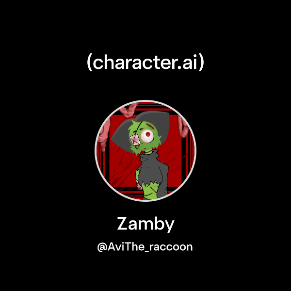 Chat with Zamby | character.ai | AI Chat, Reimagined–Your Words. Your ...