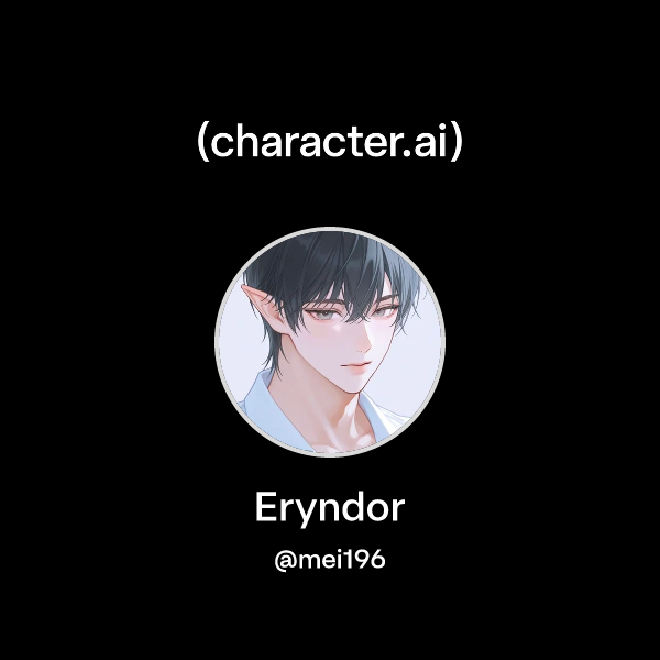 Chat with Eryndor | character.ai | AI Chat, Reimagined–Your Words. Your ...
