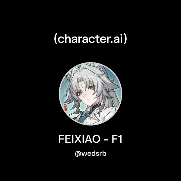 Chat with 01 Feixiao - F1 | character.ai | AI Chat, Reimagined–Your Words. Your World.