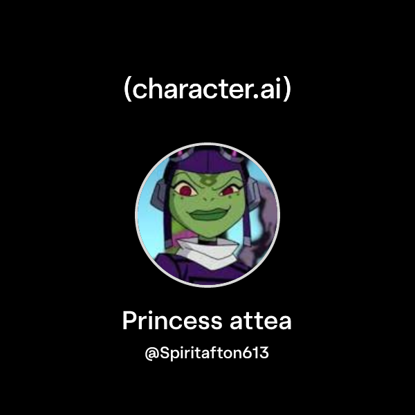 Chat with Princess attea | character.ai | AI Chat, Reimagined–Your ...