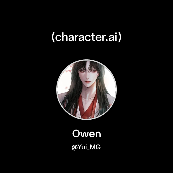 Chat with Owen | character.ai | AI Chat, Reimagined–Your Words. Your World.