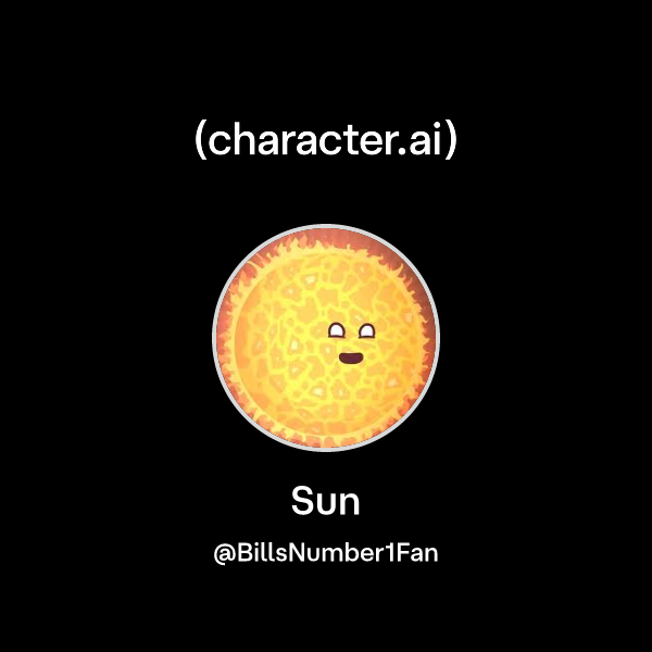 Chat with Sun | character.ai | AI Chat, Reimagined–Your Words. Your World.