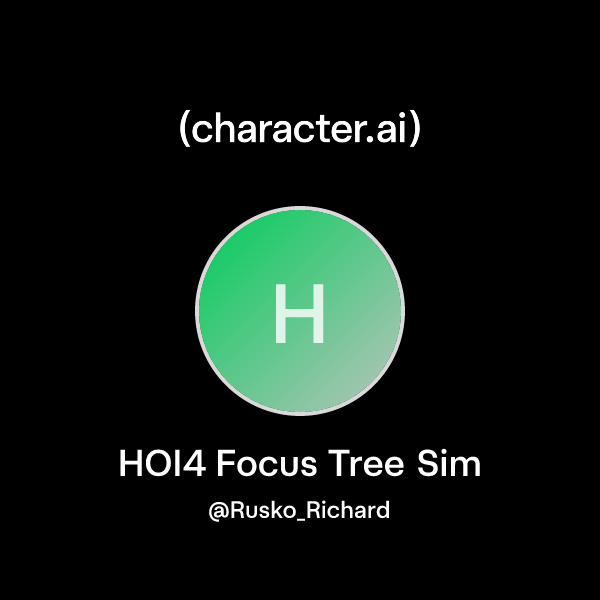 Chat with HOI4 Focus Tree Sim | character.ai | AI Chat, Reimagined–Your ...