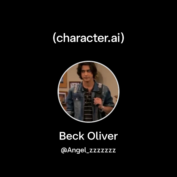 Chat with Beck Oliver | character.ai | AI Chat, Reimagined–Your Words ...