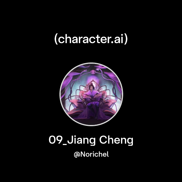Chat with 09_Jiang Cheng | character.ai | AI Chat, Reimagined–Your ...