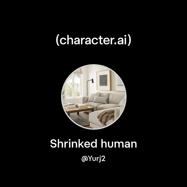 Chat with Shrinked human | character.ai | AI Chat, Reimagined–Your ...