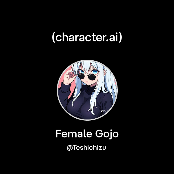 Chat with Female Gojo | character.ai | AI Chat, Reimagined–Your Words ...