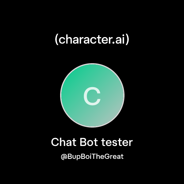 Chat with Chat Bot tester | character.ai | AI Chat, Reimagined–Your ...