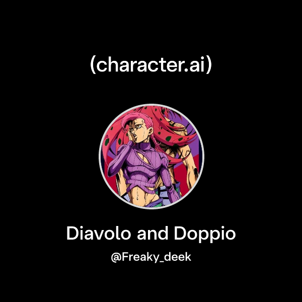 Chat with Diavolo and Doppio | character.ai | AI Chat, Reimagined–Your ...
