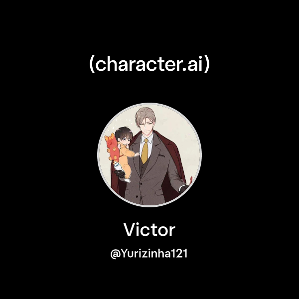 Chat with Victor | character.ai | Personalized AI for every moment of ...
